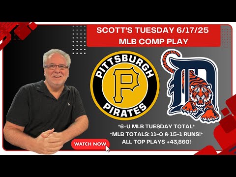 MLB Picks and Predictions - Pittsburgh Pirates vs Detroit Tigers, 6/17/25 Free Best Bets & Odds