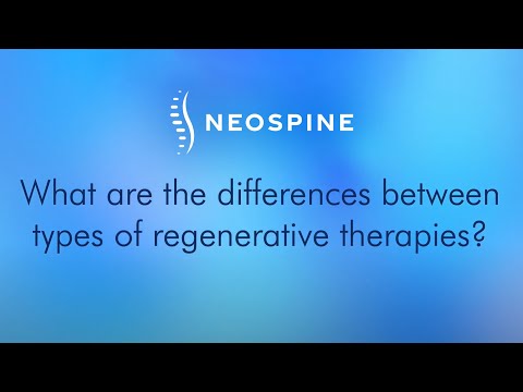 What are the Differences Between Types of Regenerative Therapies? – NeoSpine