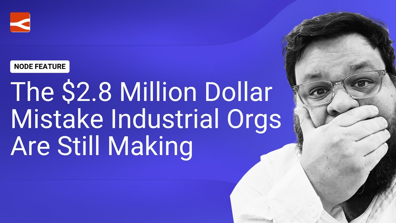 The $2.8 Million Dollar Mistake Industrial Orgs Are Still Making #FlowFuse #NodeRED #MQTT #savemoney