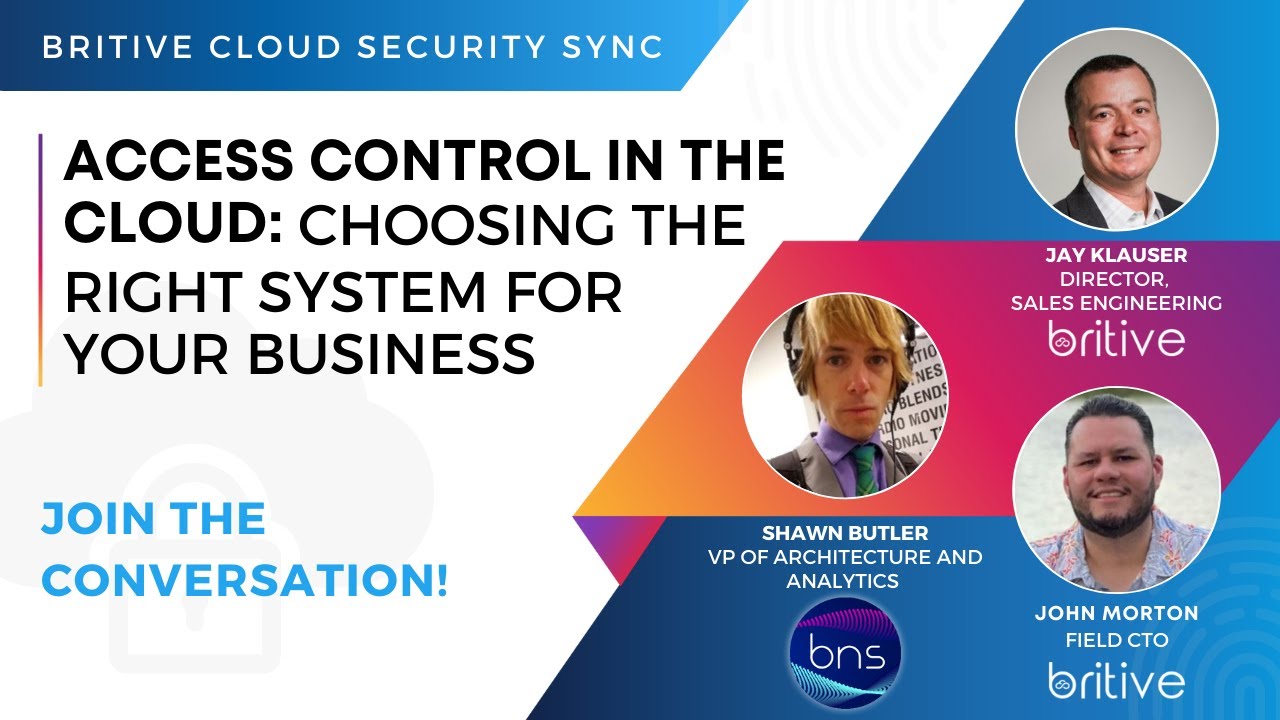 Access Control in the Cloud - Choosing the Right System for Your Business Security