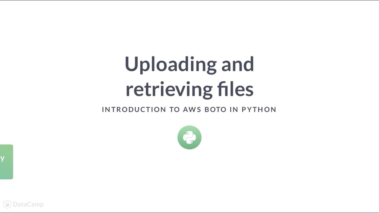 Python Tutorial: Uploading and retrieving files