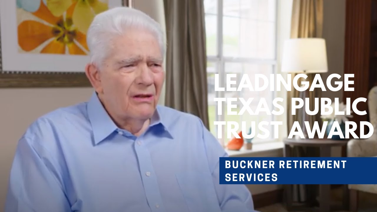 LeadingAge Texas Public Trust Award – Buckner Retirement Services
