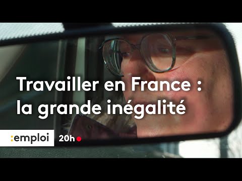 Travailler en France : la grande inégalité