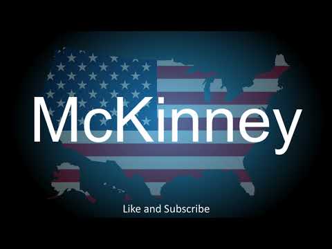 How to correctly pronounce the City in America - McKinney.