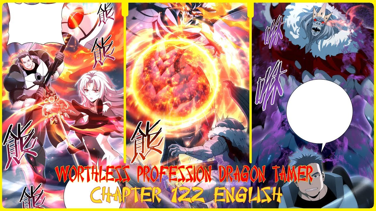 WORTHLESS PROFESSION DRAGON TAMER CHAPTER 122 ENGLISH