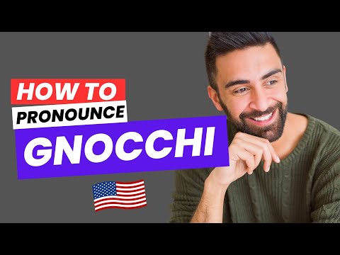 How to Pronounce Gnocchi (Correctly) in American English