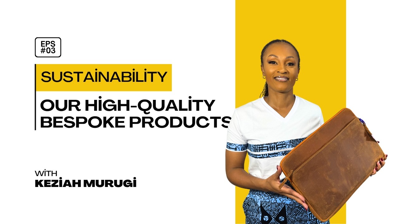 E3 | Beyond Support: Sustainability, Skills & Imani Products