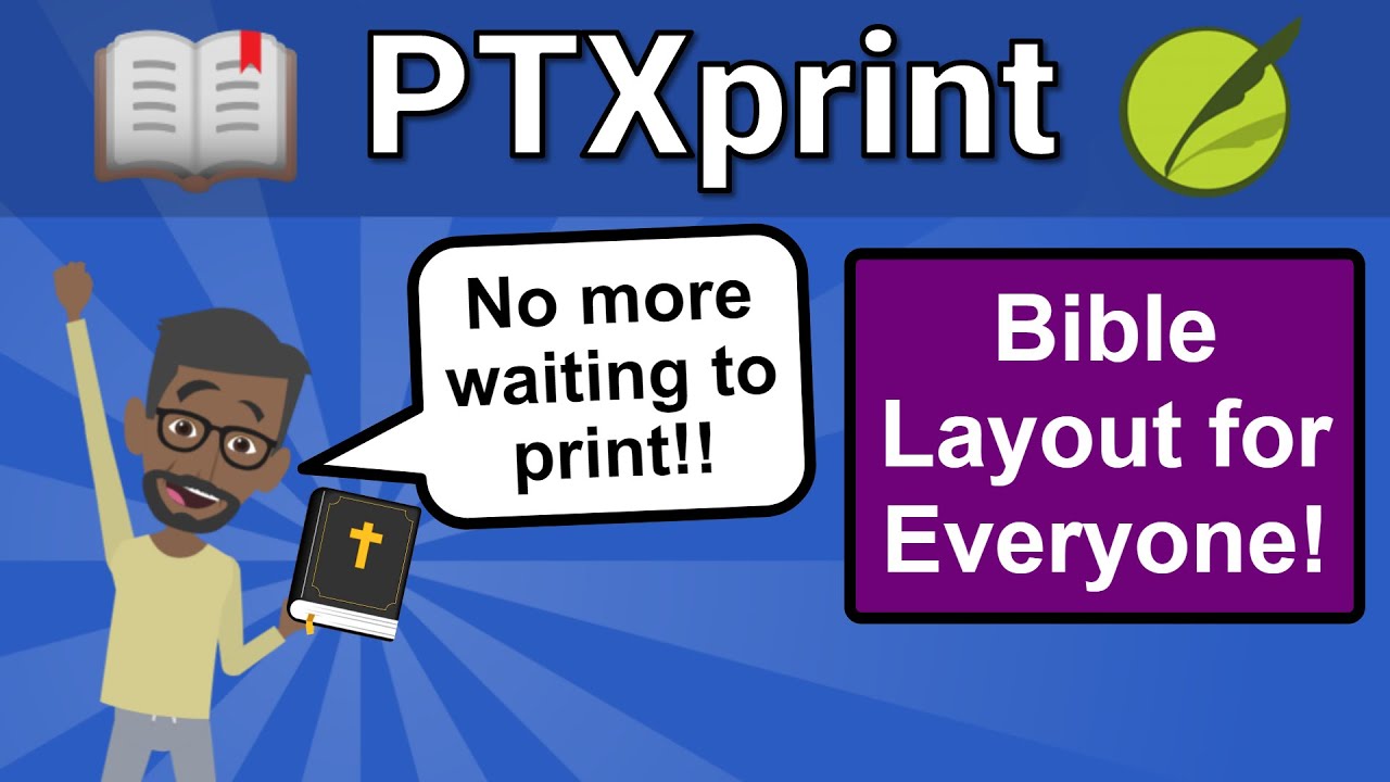 PTXprint  - Bible Layout for Everyone!