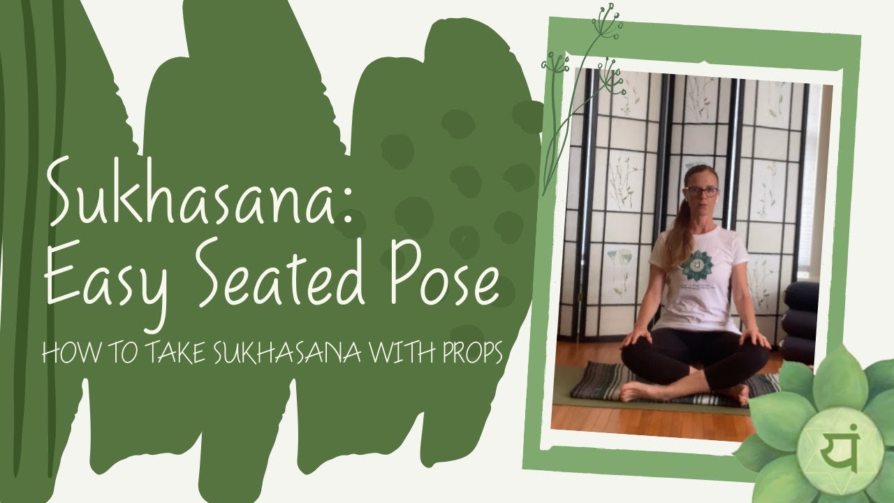 Sukhasana: The Easy (or not-so-easy) Seated Pose | The Yoga Sanctuary
