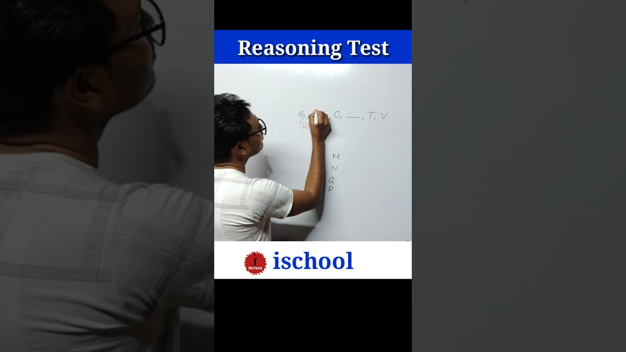 G,J,L,O,___,T,V Reasoning Test #ischool #imransir #reels #shorts