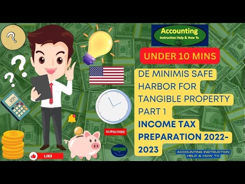 De Minimis Safe Harbor for Tangible Property Part 1
