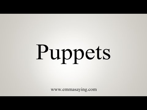 How To Say Puppets