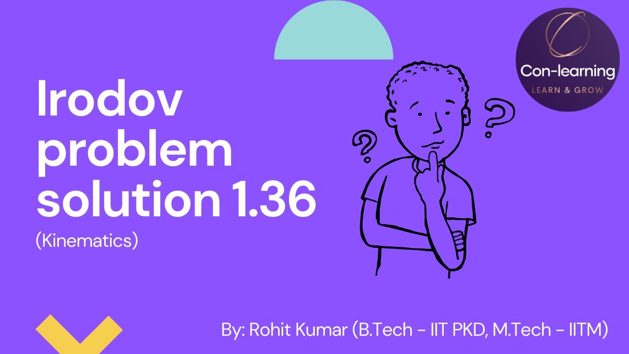 Irodov problem solution 1.36 | English