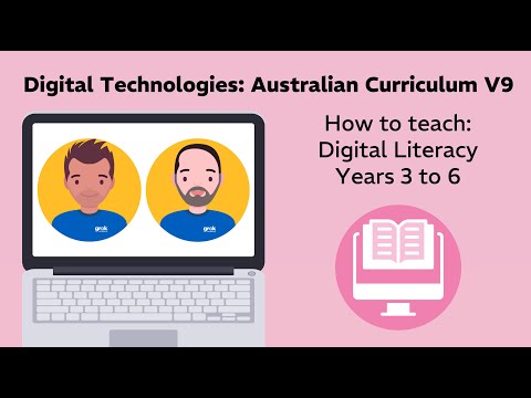 Australian Curriculum v9: Digital Literacy in Years 3-6