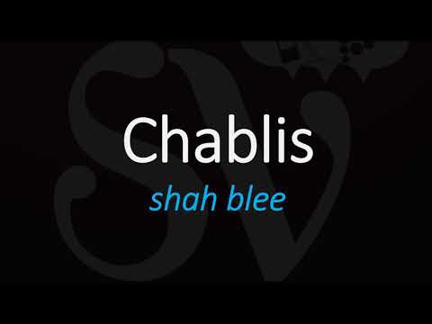 How to Pronounce Chablis? Best of French Wine Pronunciation