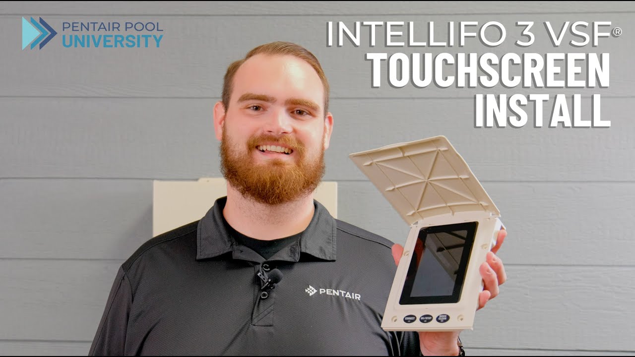 IntelliFlo3®​ Variable Speed & Flow Pool Pump Touchscreen Installation
