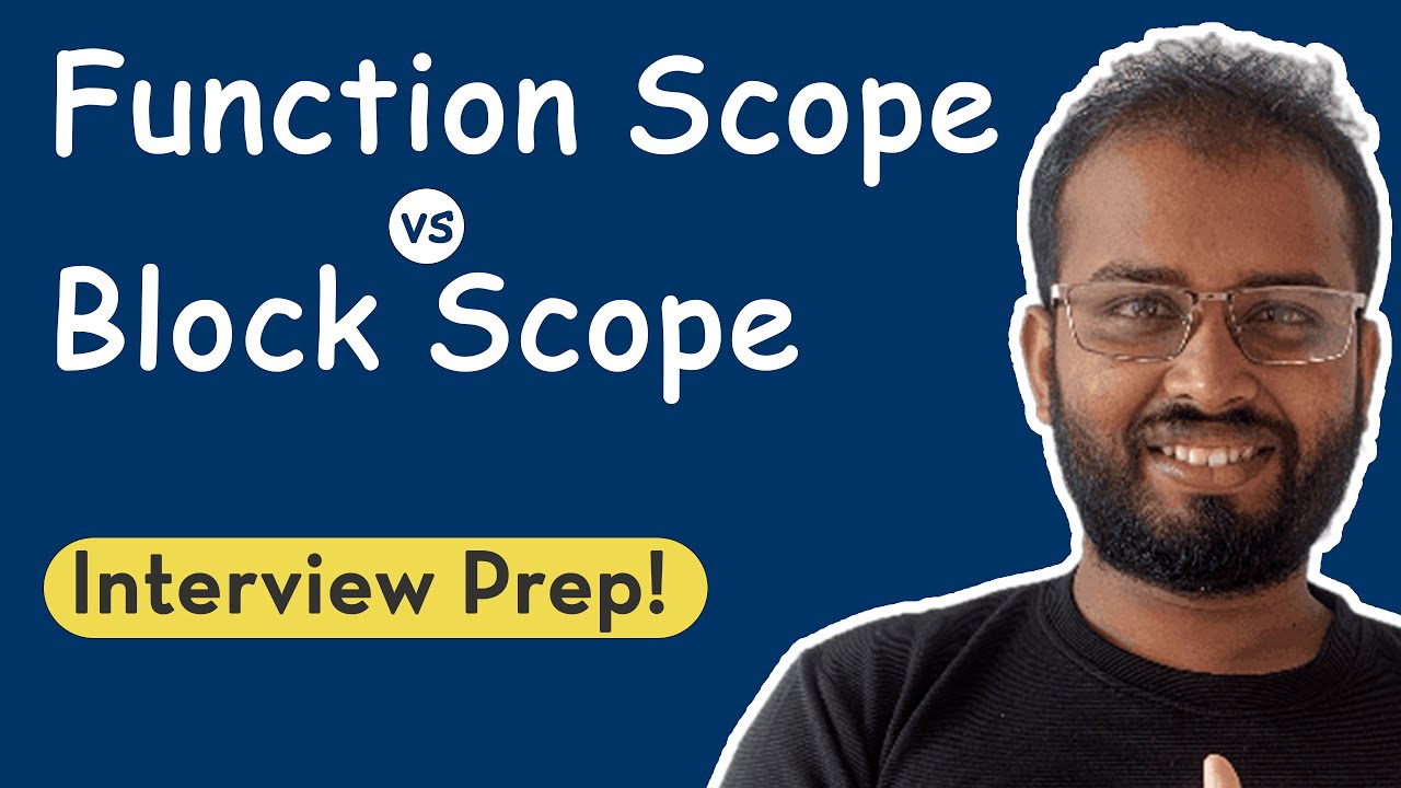 JavaScript Scope Explained: Function vs Block - Interview Questions Series Ep 2