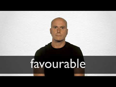 FAVOURABLE definition and meaning | Collins English Dictionary