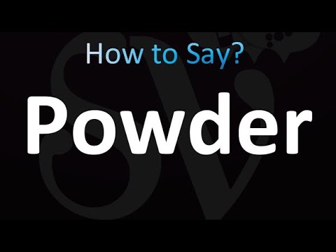 How to Pronounce Powder (correctly!)