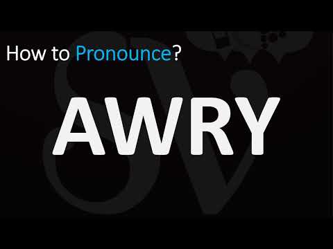 How to Pronounce Awry