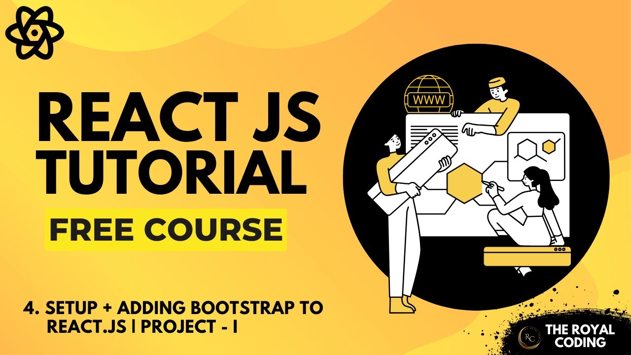 Setup + Adding Bootstrap to React | React Tutorials for Beginners