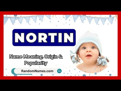 Nortin - Baby Boy Name Meaning, Origin & Popularity - RandomNames.com