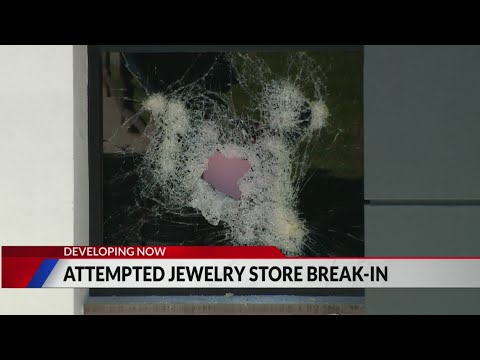 Police investigating attempted jewelry store break-in