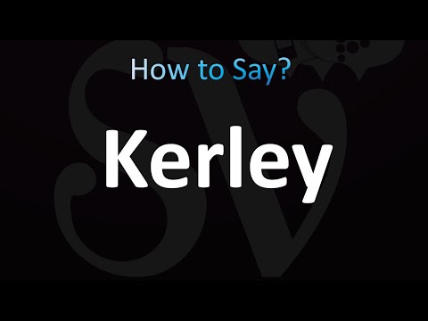 How to Pronounce Kerley (CORRECTLY!)