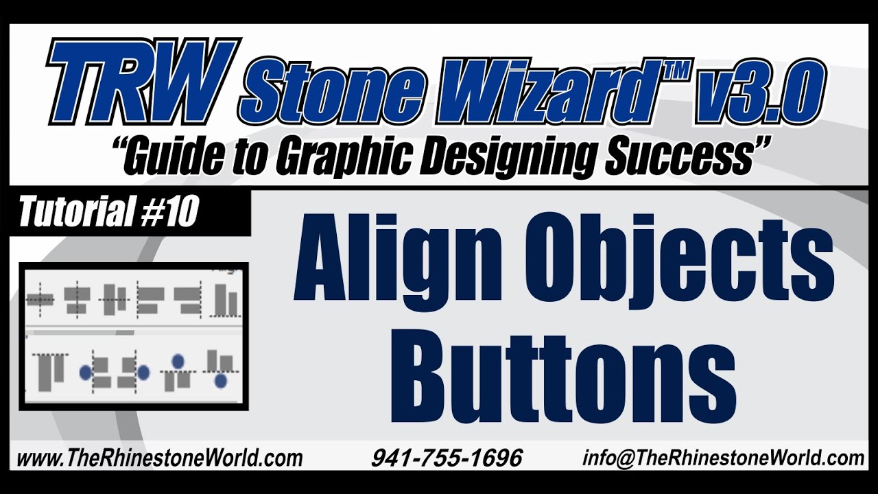 TRW Stone Wizard 3 0 Tutorial 10: Align Objects Buttons