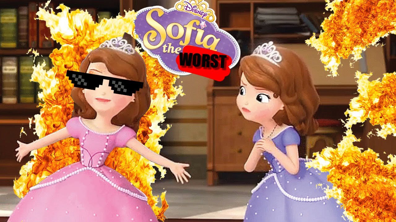 Sofia the WORST (I was bored aGaiN)