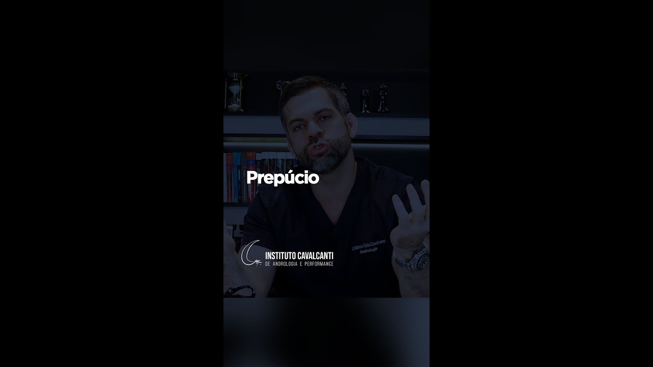 PREPÚCIO | | Dr. Marco Túlio Cavalcanti