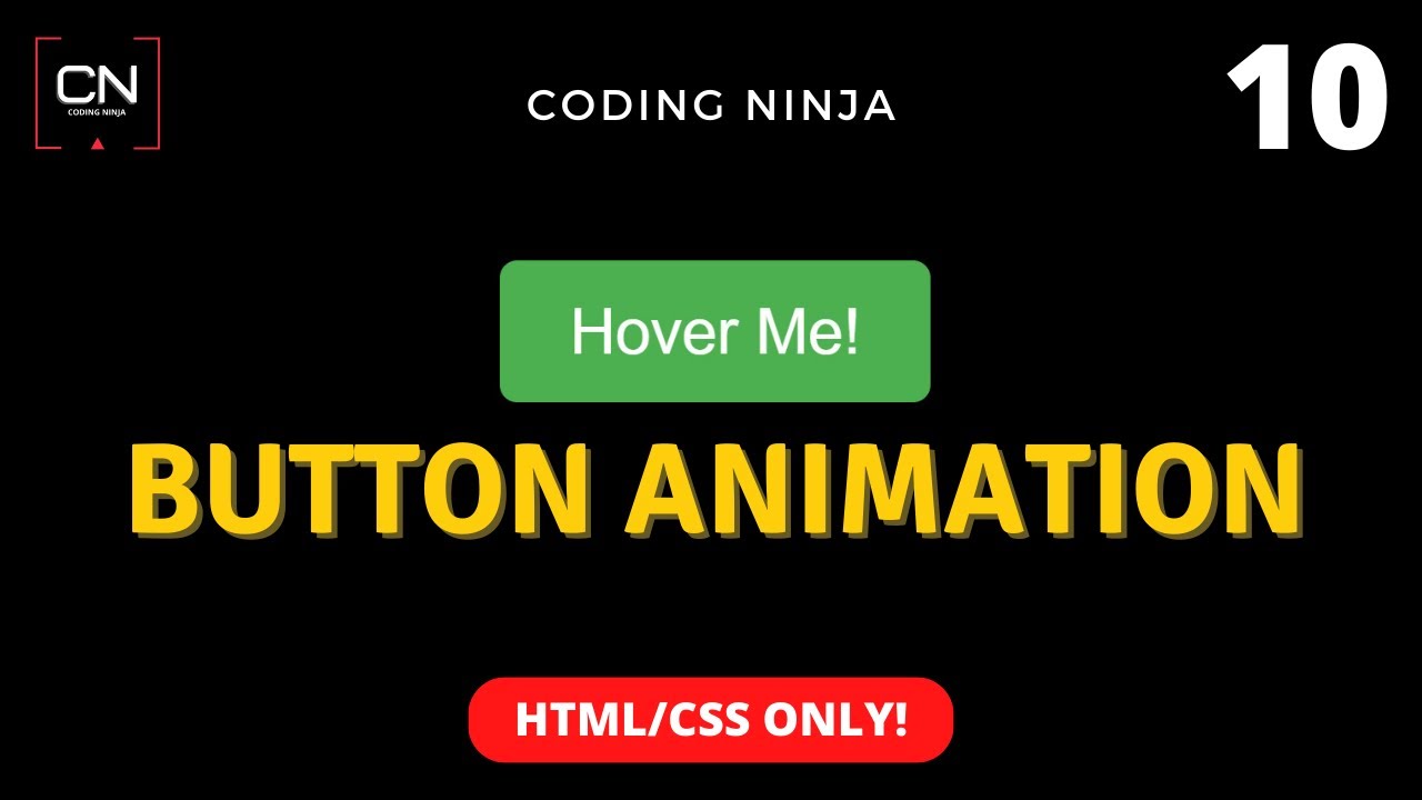 Button Animation using HTML and CSS | Coding Ninja