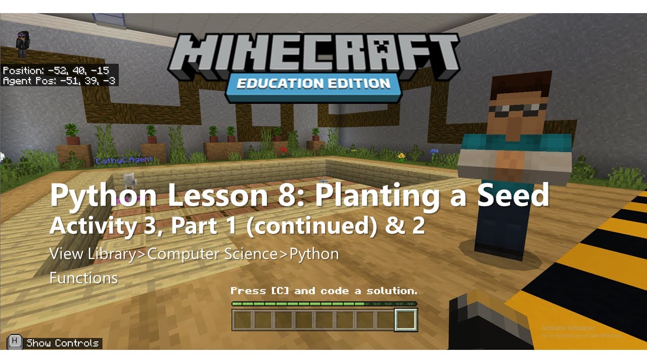 Minecraft EE- Python Walkthrough, Lesson 8- Functions, Activity 3, Part 1 (continued) and 2