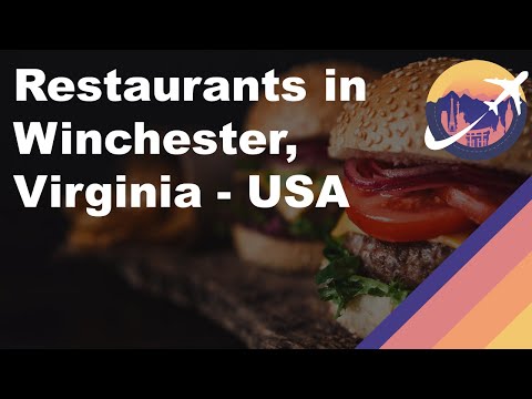 Restaurants in Winchester, Virginia - USA