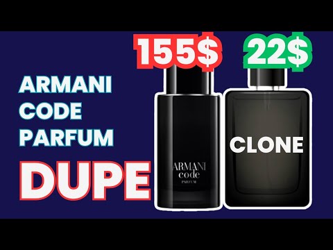 Armani Code Parfum Best Affordable Dupe/Clone Under 25$