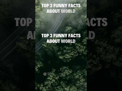 Top 3 Funny Facts about World #viral #shorts #facts #world