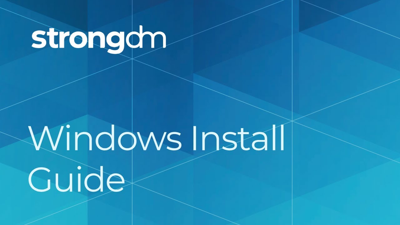 strongDM - Windows Client Installation Guide