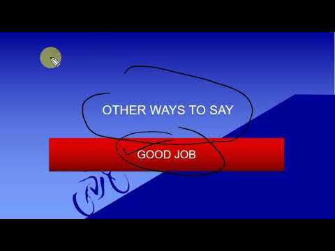 How say good job in other words