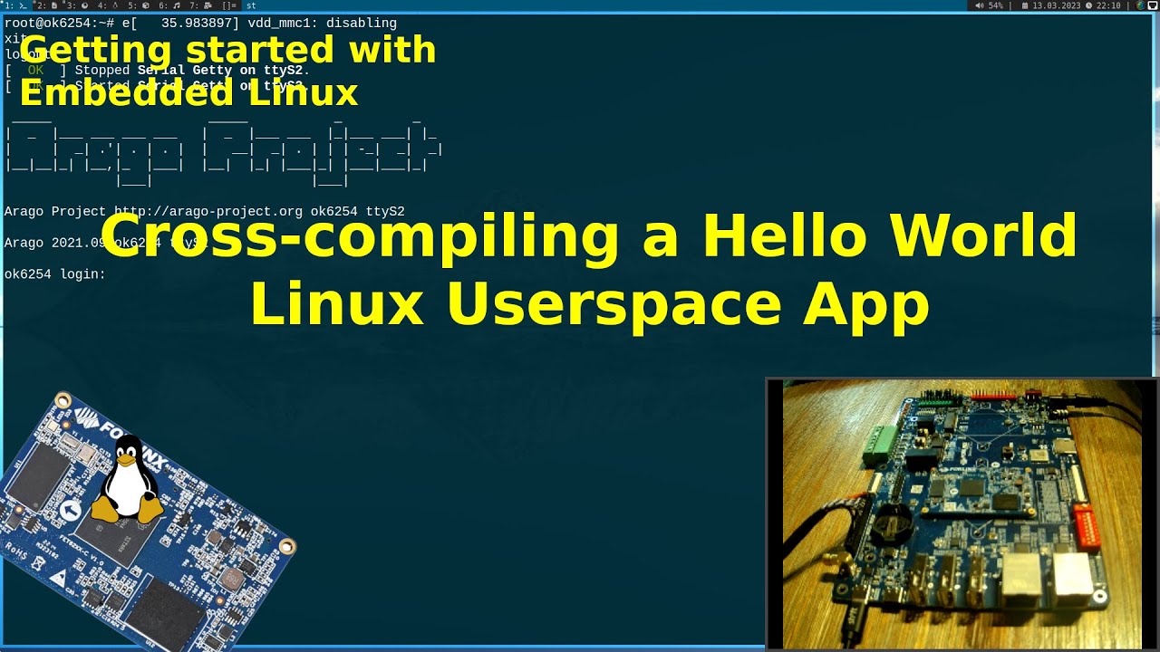 Getting started with Embedded Linux - Cross-compile a Hello World Linux Userspace App for aarch64
