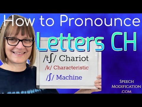 How to Pronounce Characteristic, Machine and Chariot (Letters CH Pronunciation in English)
