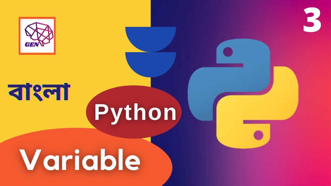 3. Variables - How to use variable in Python  |  Python tutorial Bangla  |  NeuralGen