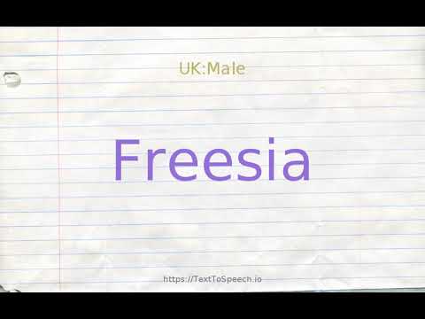 How to pronounce freesia