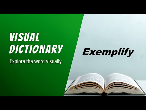 Exemplify Meaning | Exemplify Definition | Exemplify Pronunciation | Visual Dictionary