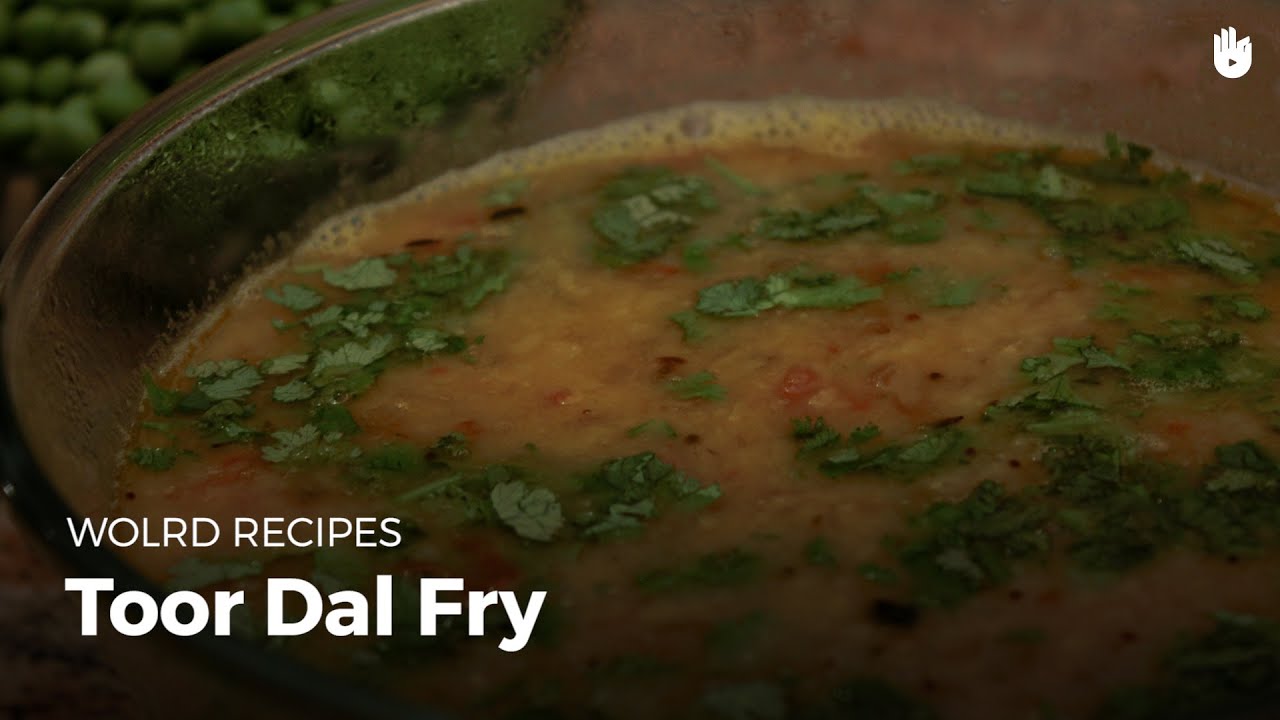 Toor daal fry - lentils - Learn How to Cook Indian Food | Sikana