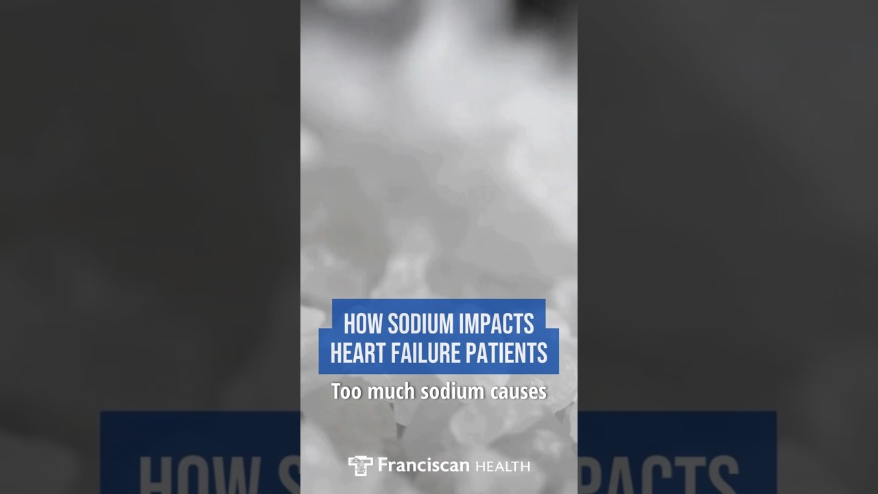 How Sodium Impacts Heart Failure Patients #podcastclips