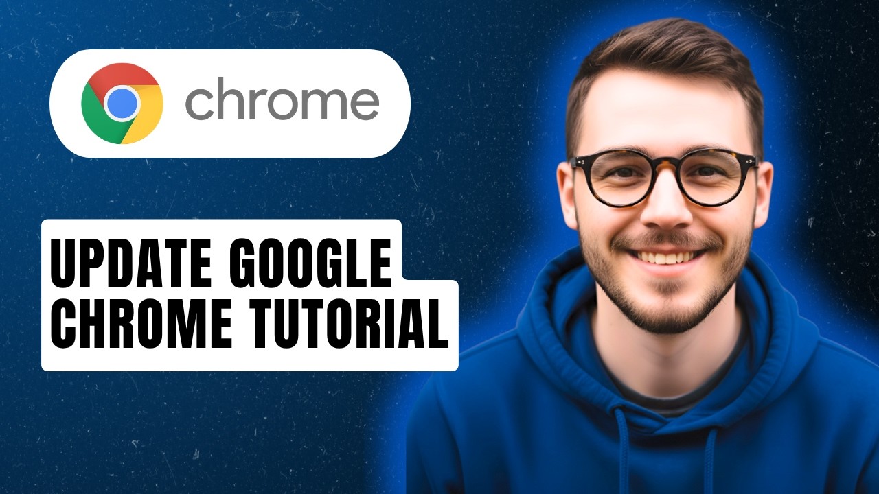 How to update Google Chrome Tutorial [2026 Guide]
