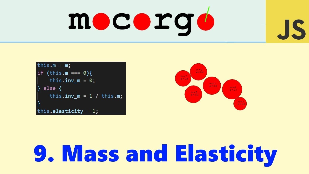 2D Physics Engine from Scratch (JS) 09: Mass and Elasticity