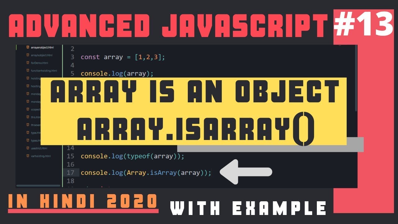 Array is an Object Let's prove it | Array.isArray() Method in Advanced JavaScript in Hindi