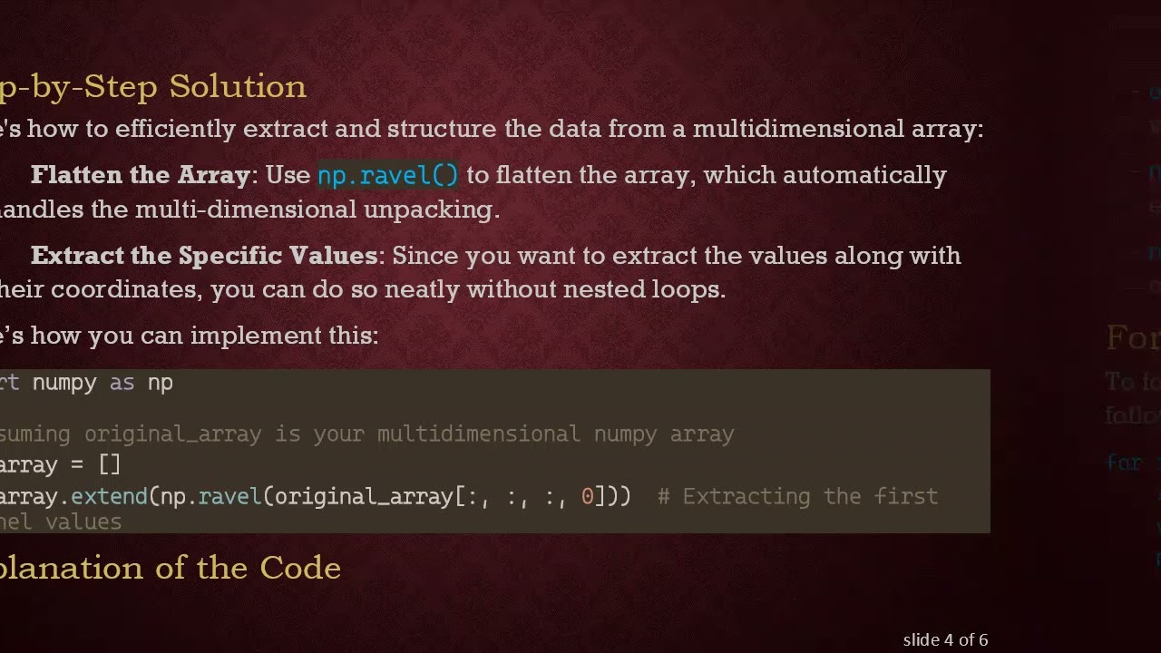 Efficiently Looping Through a Multidimensional Numpy Array Without a Loop