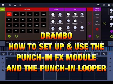 DRAMBO - How To Set Up & Use The Punch-In FX Module and the Punch-In ...